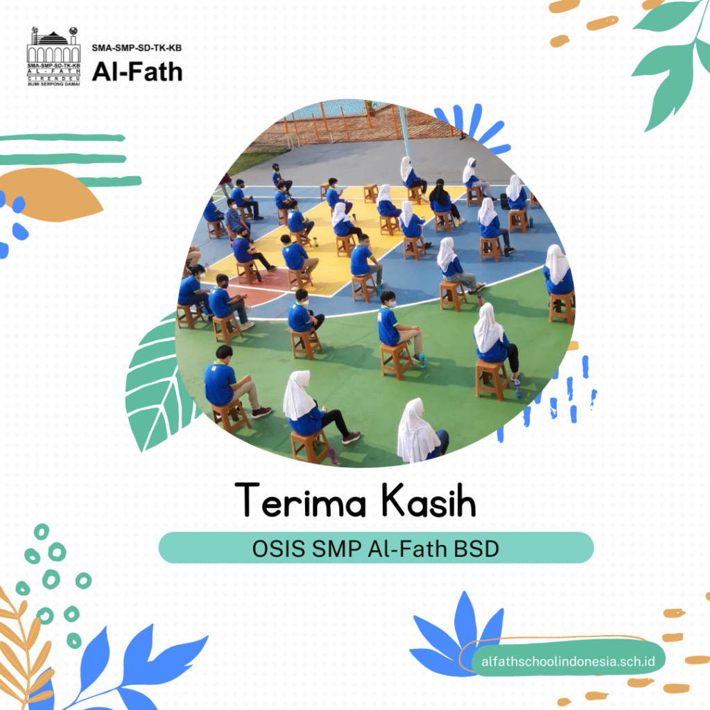 Terima Kasih OSIS SMP Al-Fath BSD - Alfath School