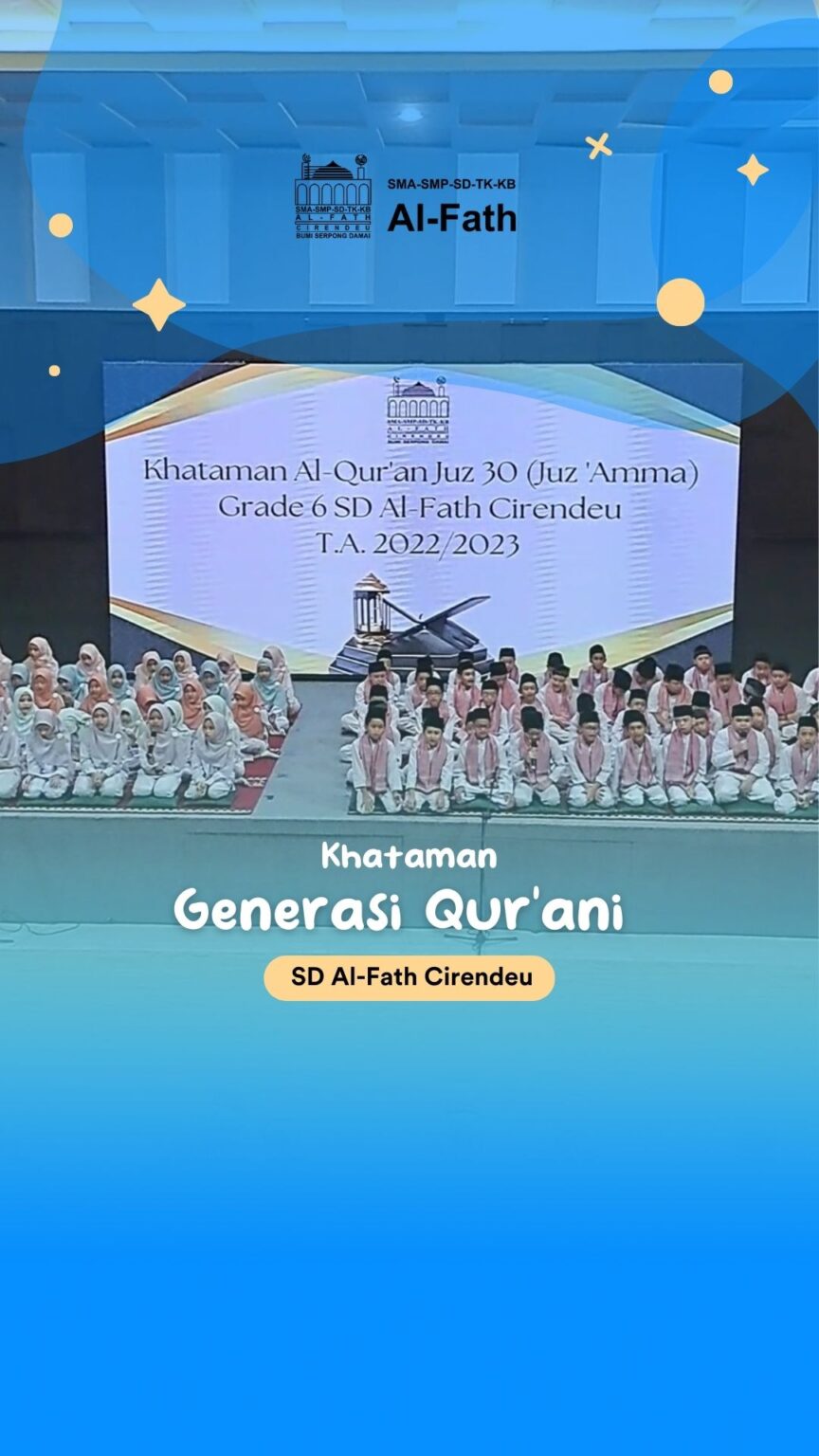 Khataman generasi Qur’ani – Alfath School